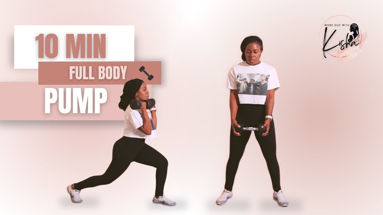 "Full Body Pump | 10-Minute Workout" - YouTube
