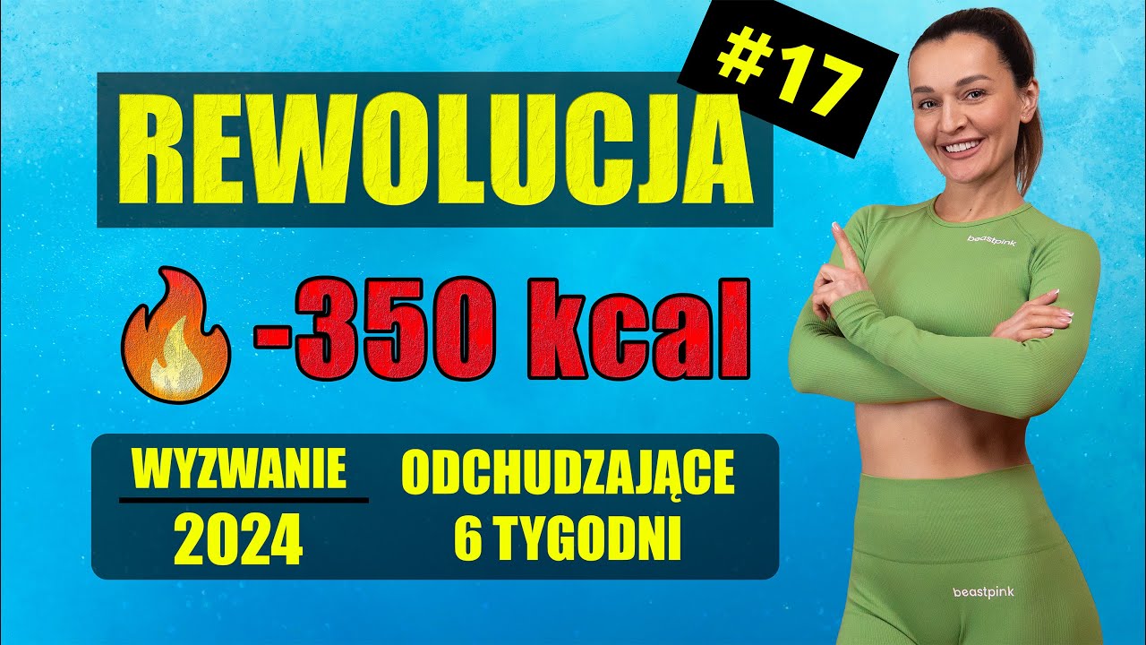 WYZWANIE Odchudzające REWOLUCJA 🔥Trening 17-350 KCAL - YouTube