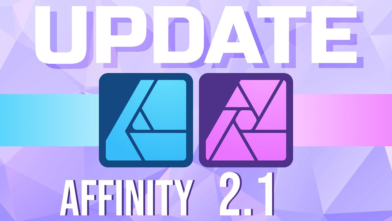 Das Affinity 2.1 Update ist da! - Die wichtigsten Neuerungen im ...