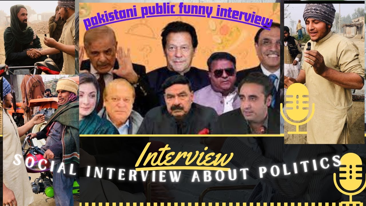 Pakistani Public Funny Interview|Funny interview about politics # ...