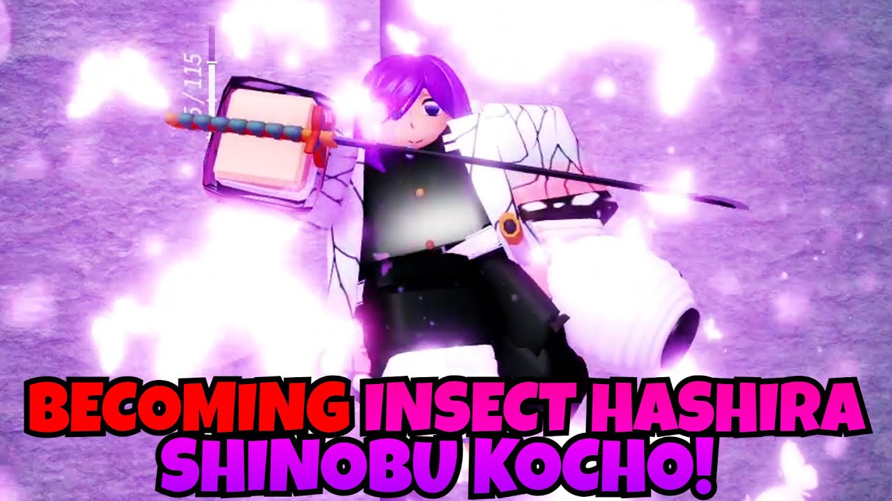 I Become INSECT HASHIRA SHINOBU KOCHO In Project Slayers!! - YouTube