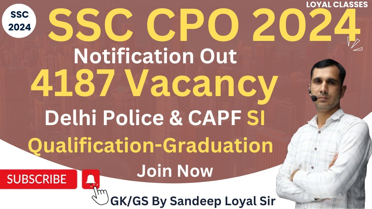 ssc cpo 2024 notification out | ssc sub inspector 2024 | delhi police ...