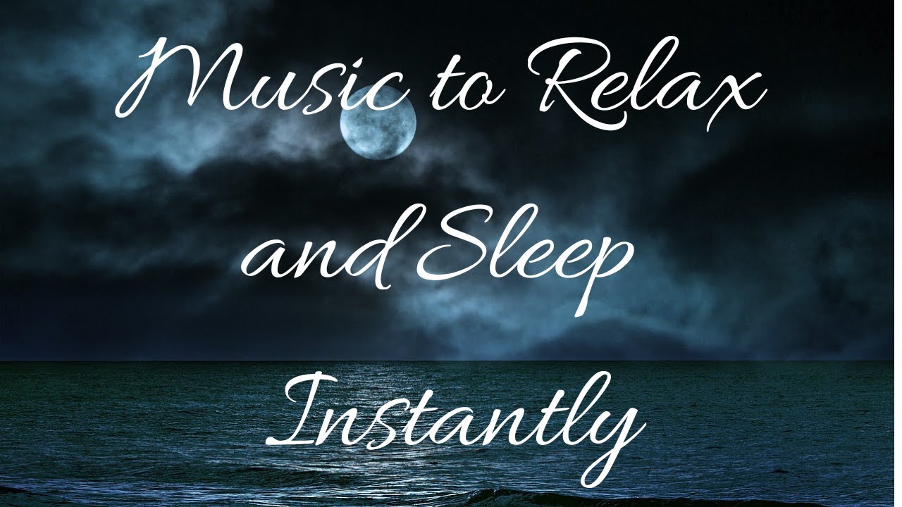Music to Relax and Sleep Instantly #relax #tranquility #sleepingmusic # ...