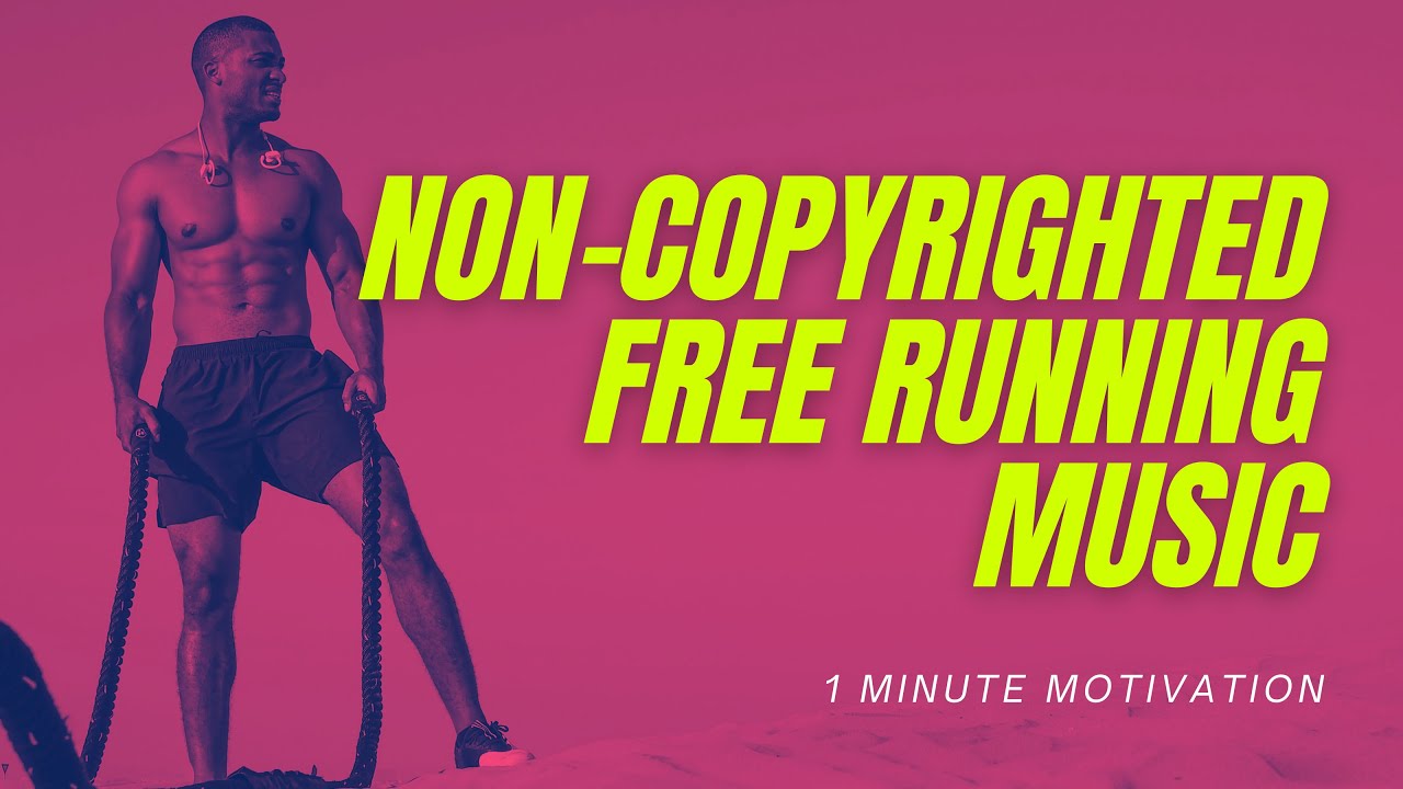 Best Running Music || Royalty Free Music | Non Copyrighted Music - YouTube