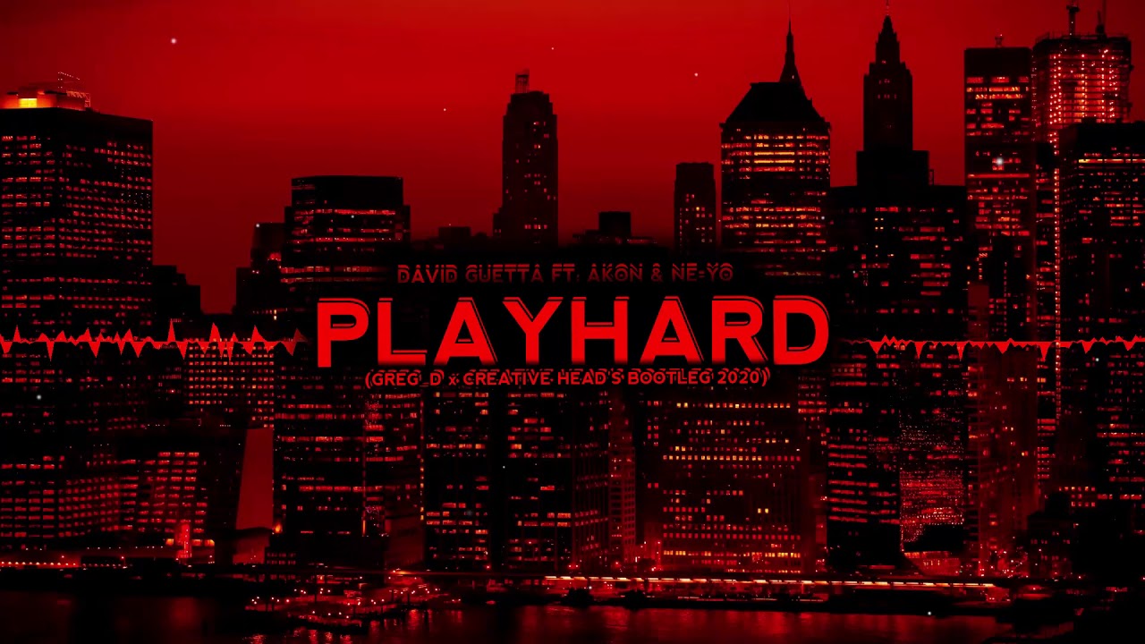 David Guetta Ft Akon & Ne-Yo - Play Hard (Greg_D x Creative Head's ...