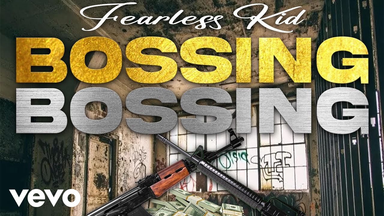 Fearless Kid - Bossing Bossing (Official Audio) - YouTube