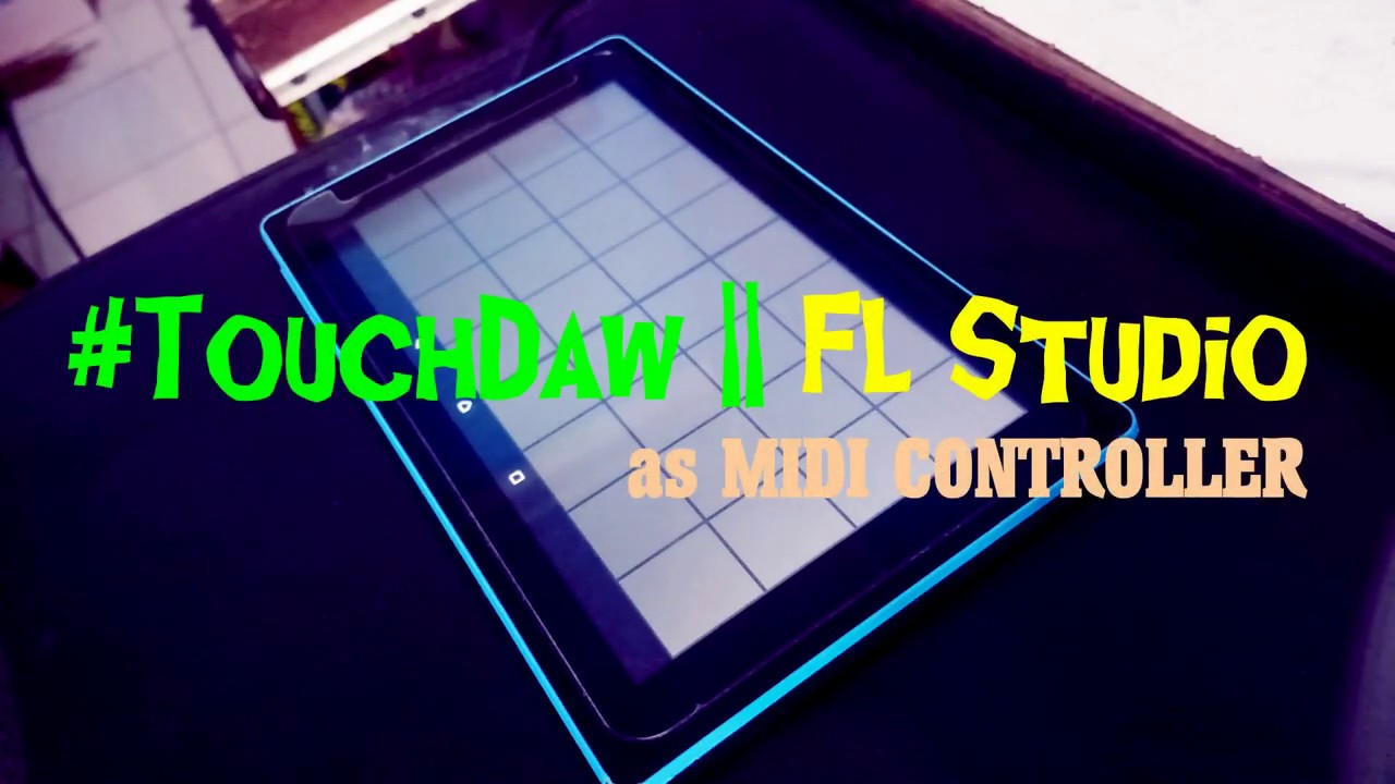 Trying to make music ||TouchDaw + FL studio FPC - YouTube