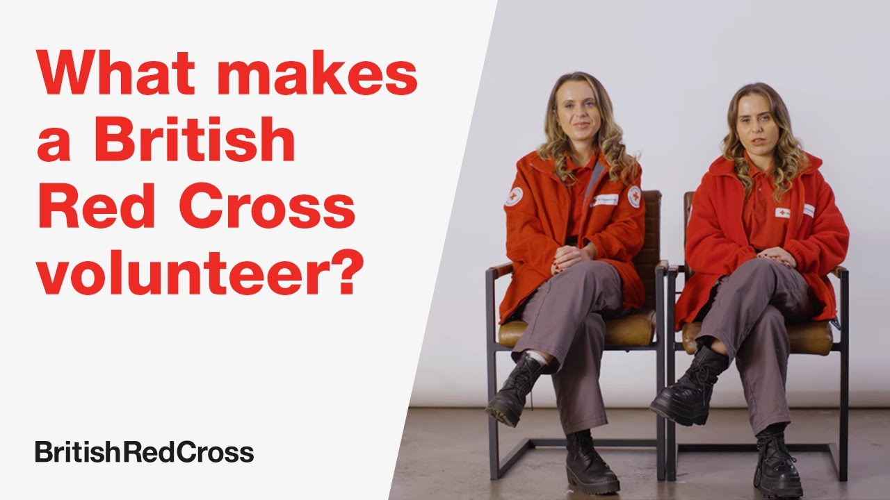 What makes a British Red Cross volunteer? - YouTube