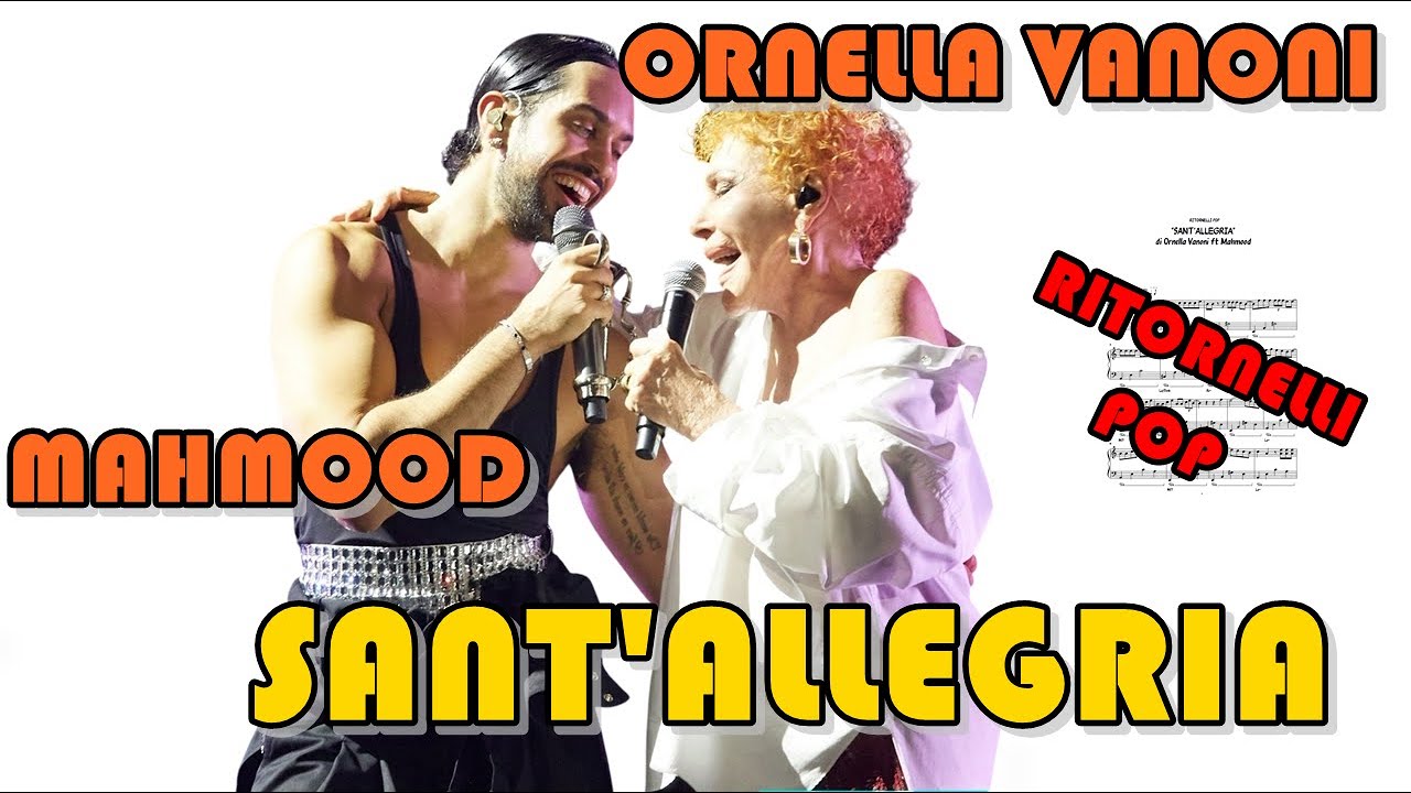 SANT'ALLEGRIA - ORNELLA VANONI ft MAHMOOD - ritornello al pianoforte - YouTube