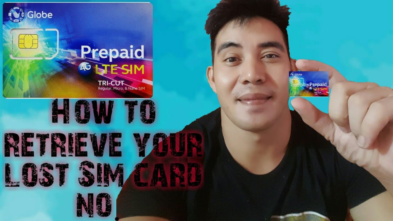 How To Retrieve Your Globe Sim Card No 2019 YouTube how-to-retrieve-your-globe-sim-card-no-2019-youtube