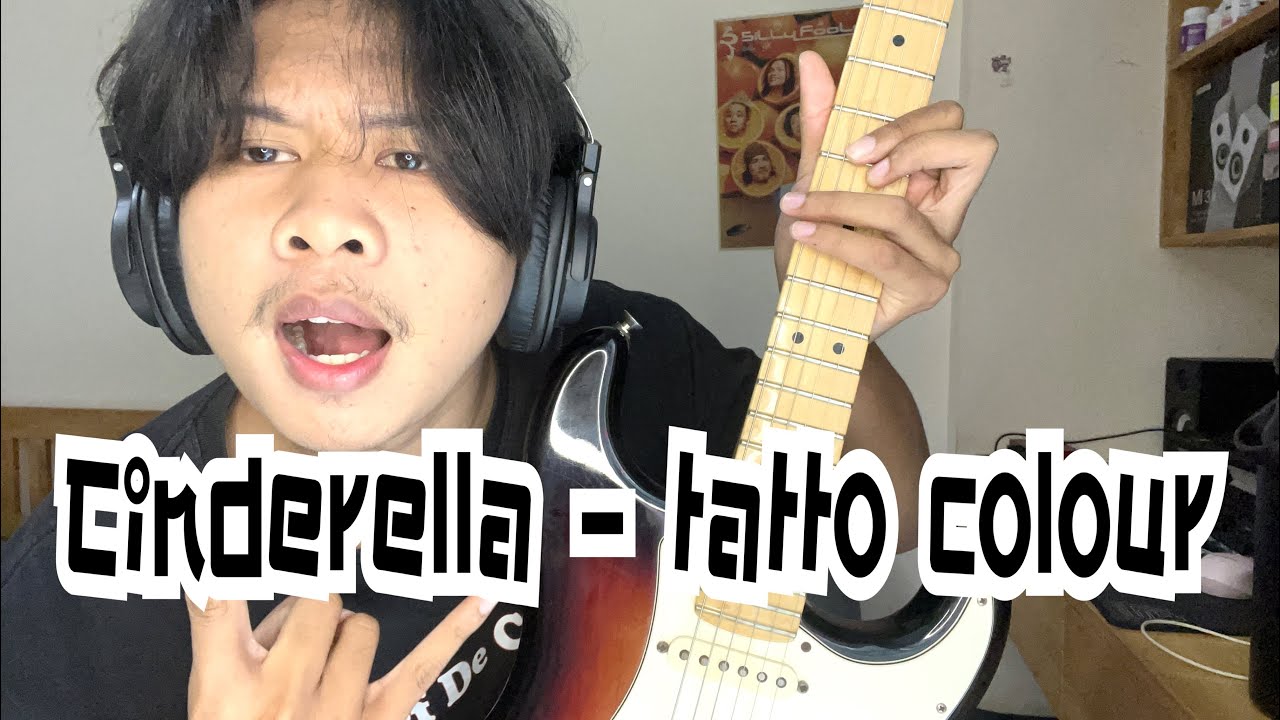 Cinderella - Tattoo colour | COVER BY TIW - YouTube