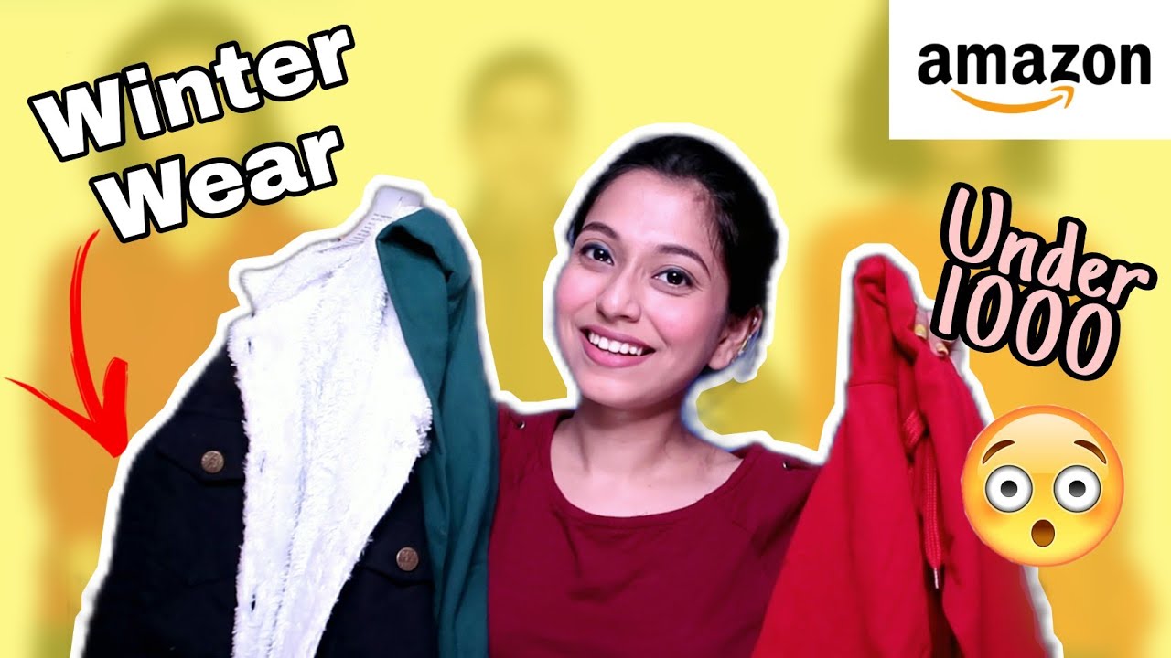 Amazon Winter Wear Haul Under 1000 | Sweatshirt, Jackets, Hoody ...