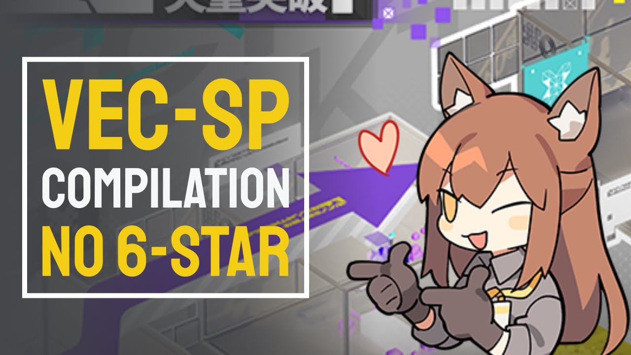 VEC-SP Compilation | Arknights - YouTube