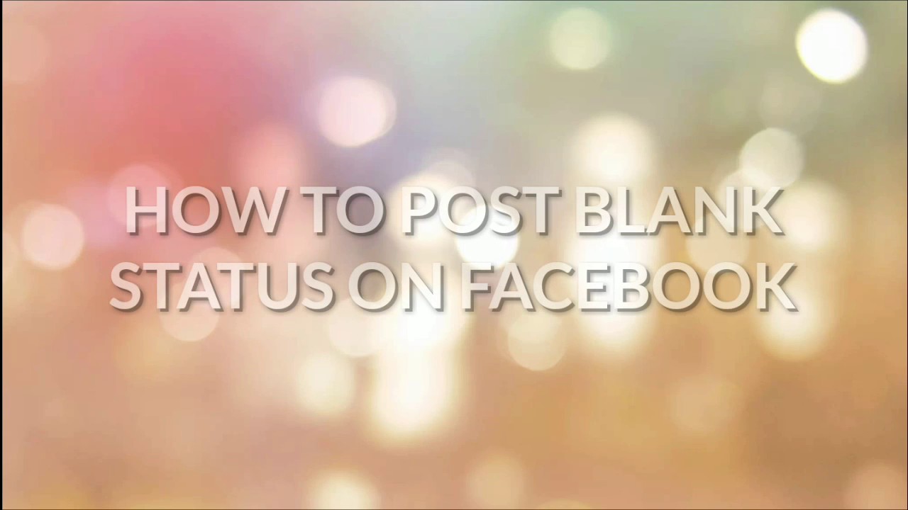 How to post blank status/comment on Facebook with Android - YouTube