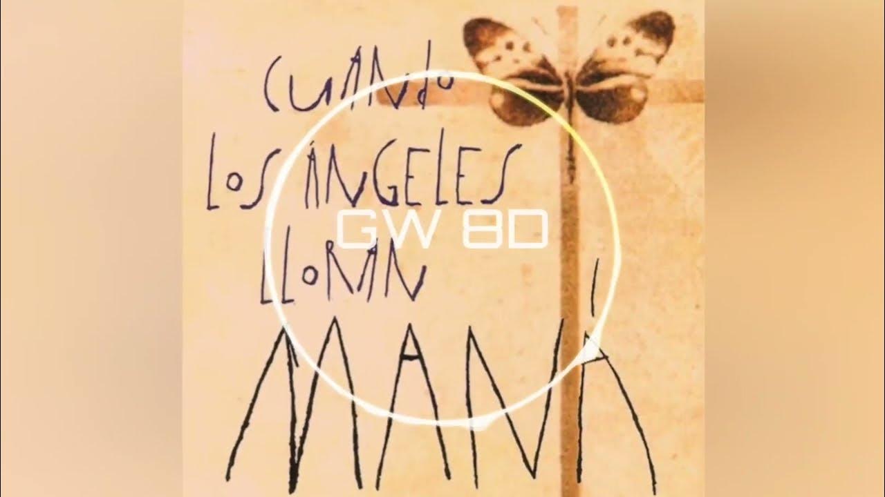 Maná 🎧 Cuando Los Angeles Lloran 🔊8D AUDIO VERSION🔊 Use Headphones 8D ...