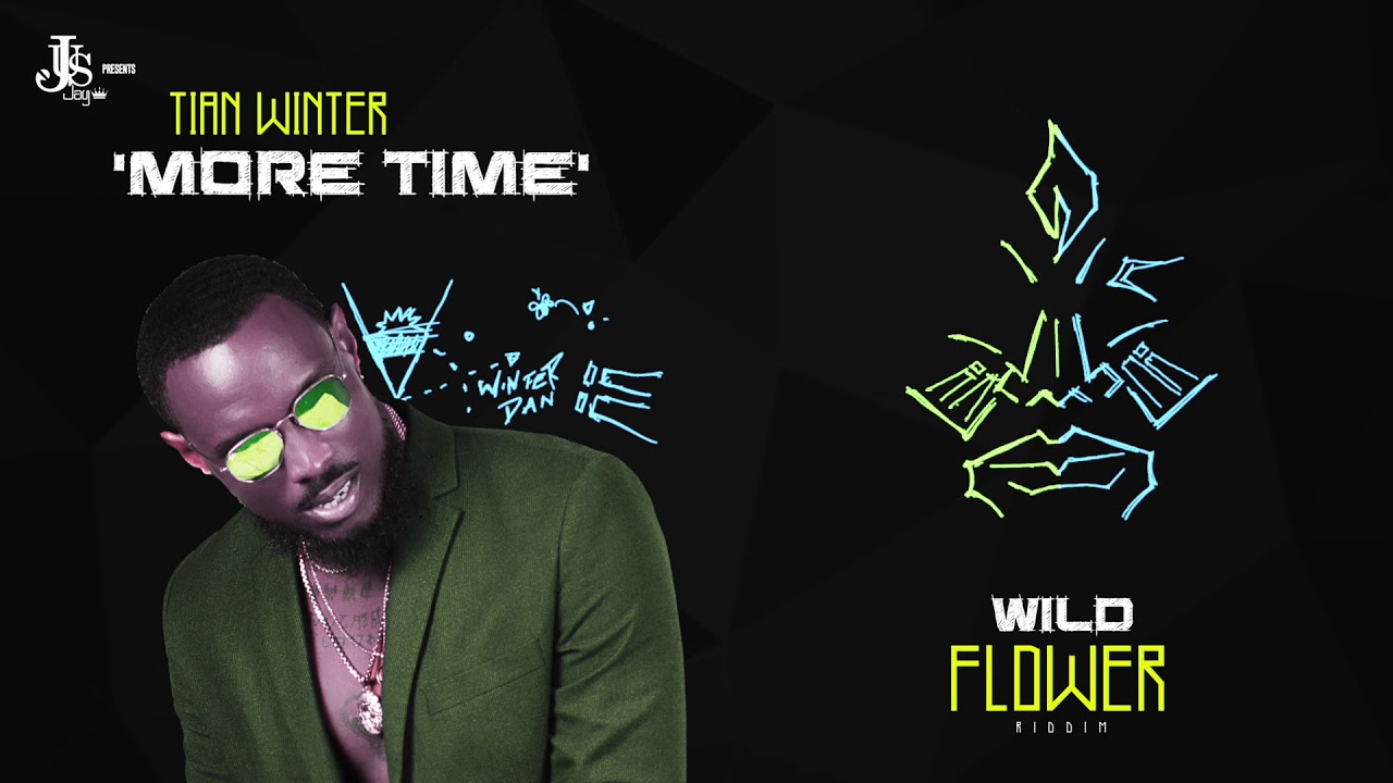 Tian Winter - More Time (Wild Flower Riddim) "2019 Soca" | Official ...