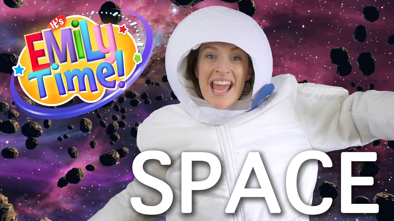 Emily Time! Episode 4: SPACE - YouTube