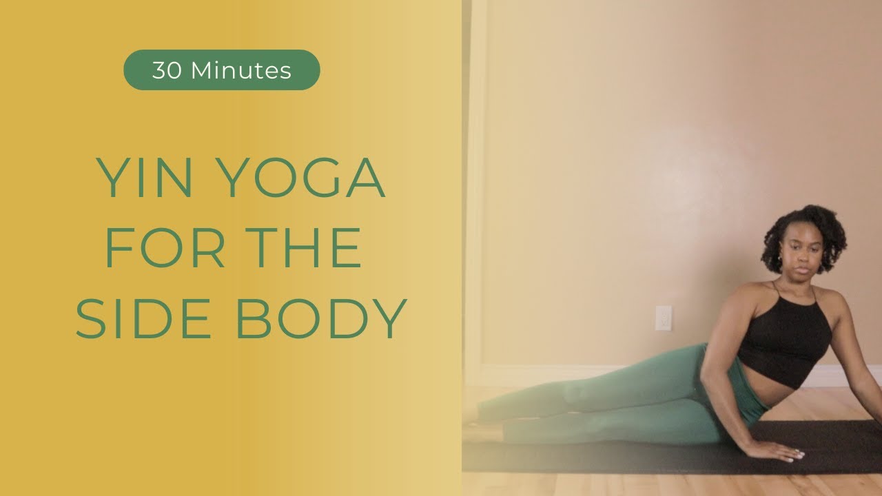 Yin Yoga For Side Body Stretch - YouTube