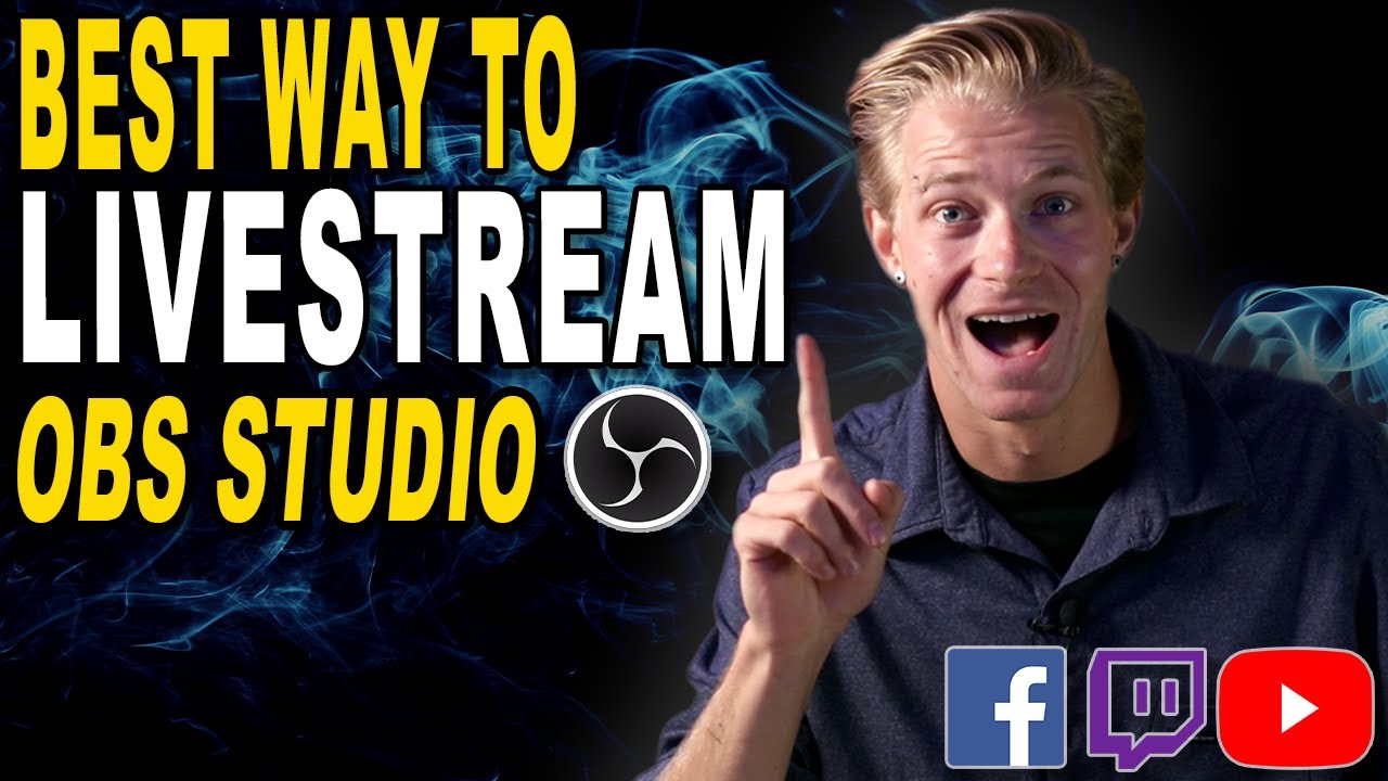 How to Live Stream using OBS Studio | Facebook, Twitch, YouTube - YouTube