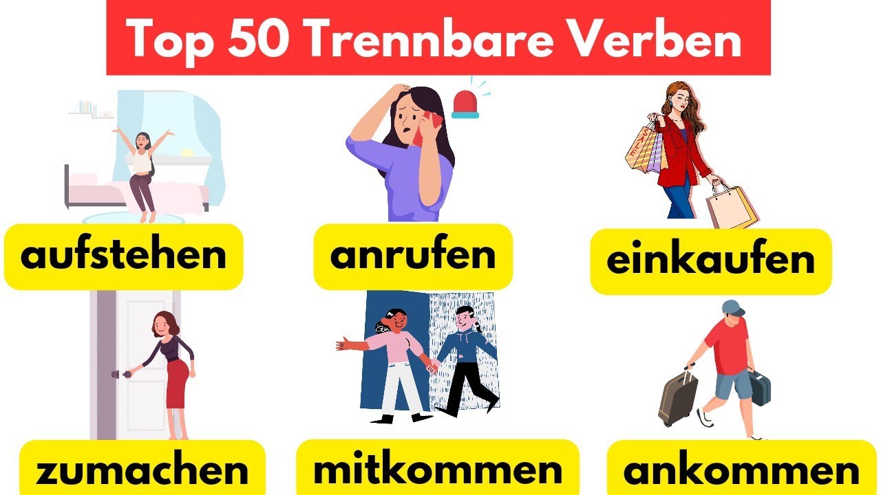 Top 50 Trennbare Verben mit Beispielen | Deutsch Lernen für Anfänger ...