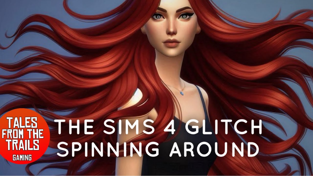 The Sims 4: Spinning Sim Glitch | You Spin Me Right Round! - YouTube