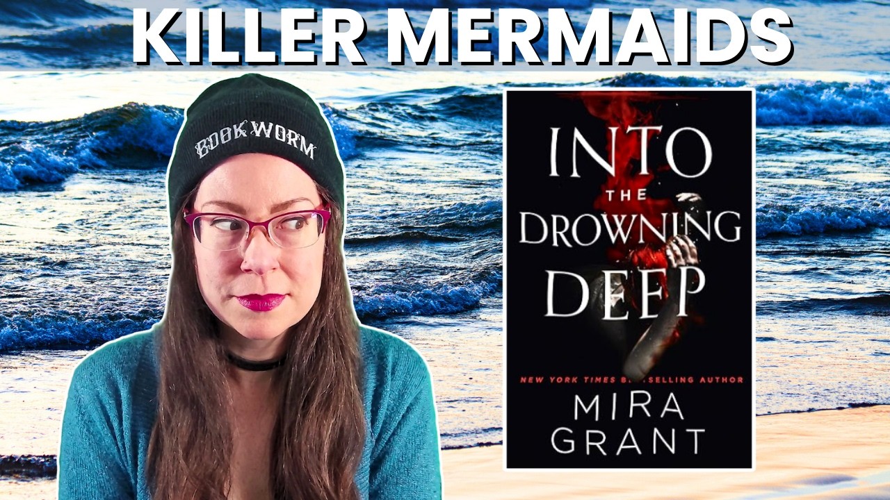 Into the Drowning Deep by Mira Grant | A Discussion - YouTube
