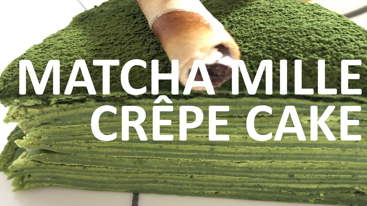 Decadent Matcha Mille Crêpe Cake: A French-Japanese Dessert Perfection ...