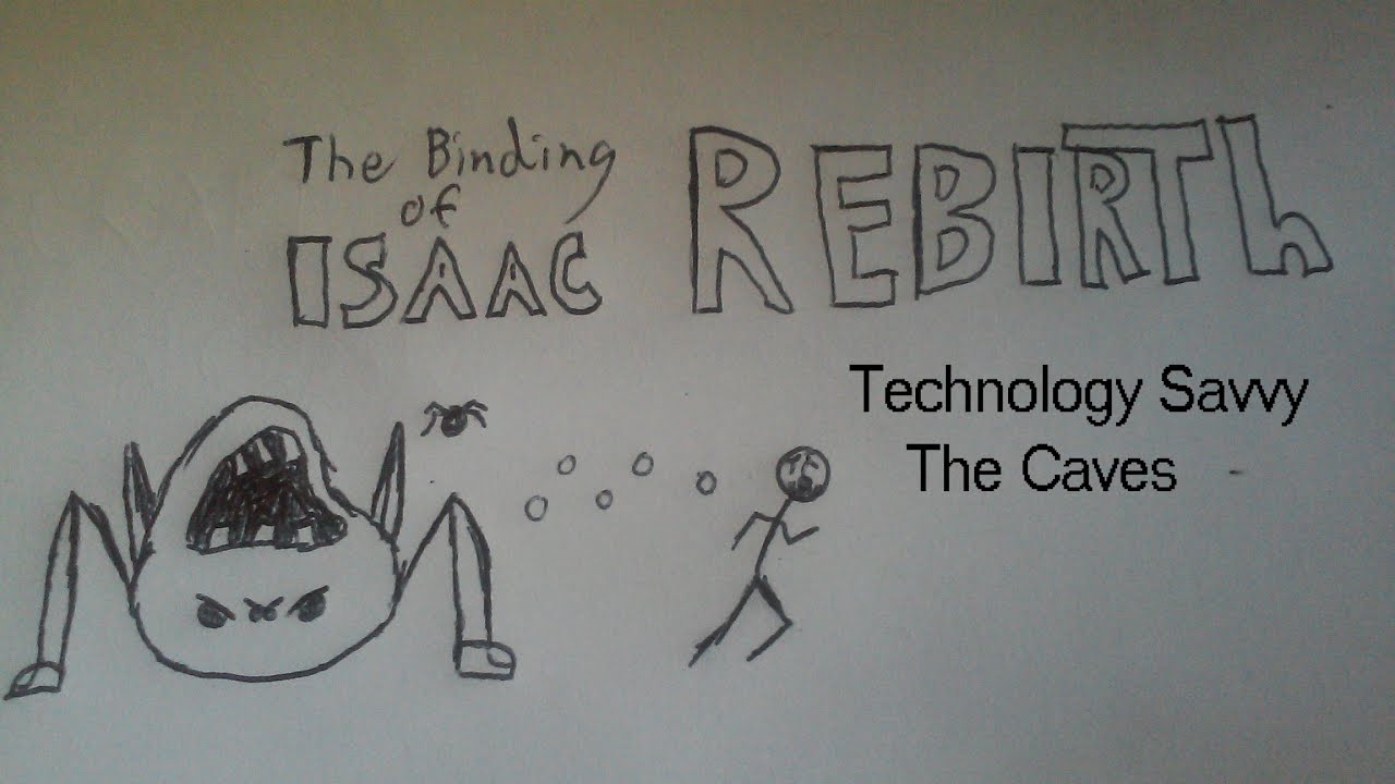 The Binding Of Isaac: Rebirth - Tech Savvy: The Caves - YouTube
