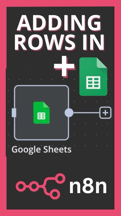 n8n Tutorial: How to Add Rows in Google Sheets with n8n #aiautomation #automation #n8n - YouTube