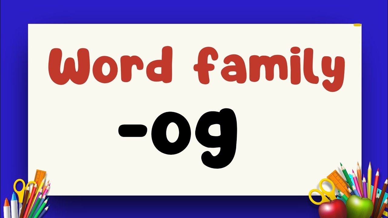 word family og | og word family | word family in english - YouTube