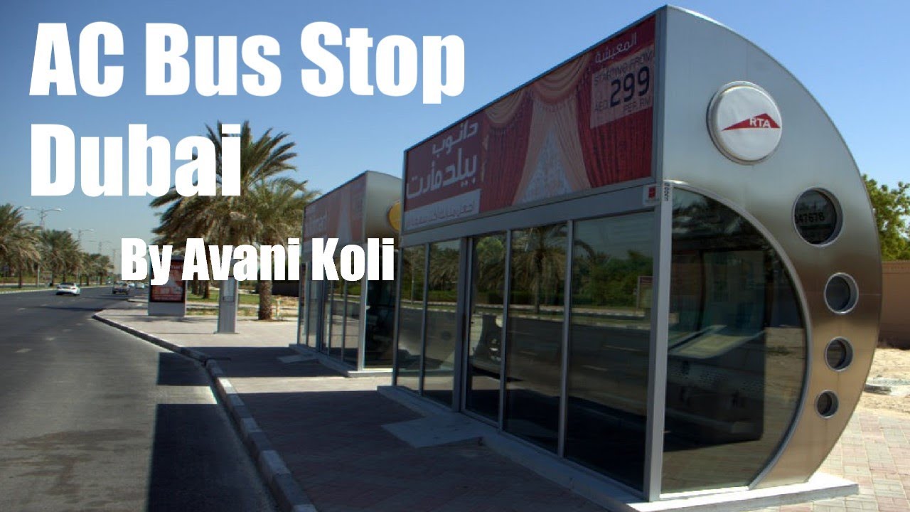 AC Bus Stops Dubai - YouTube