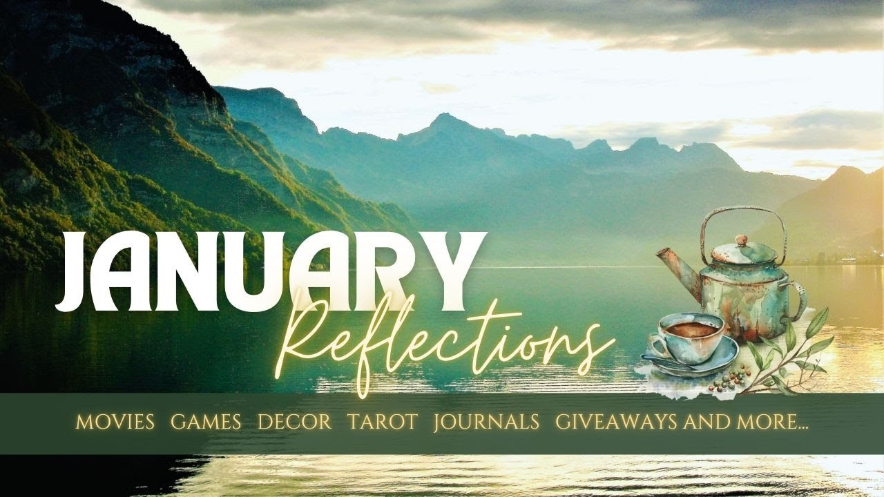 January Reflections - Tarot Practice, New Decks, Movies, My Journals ...