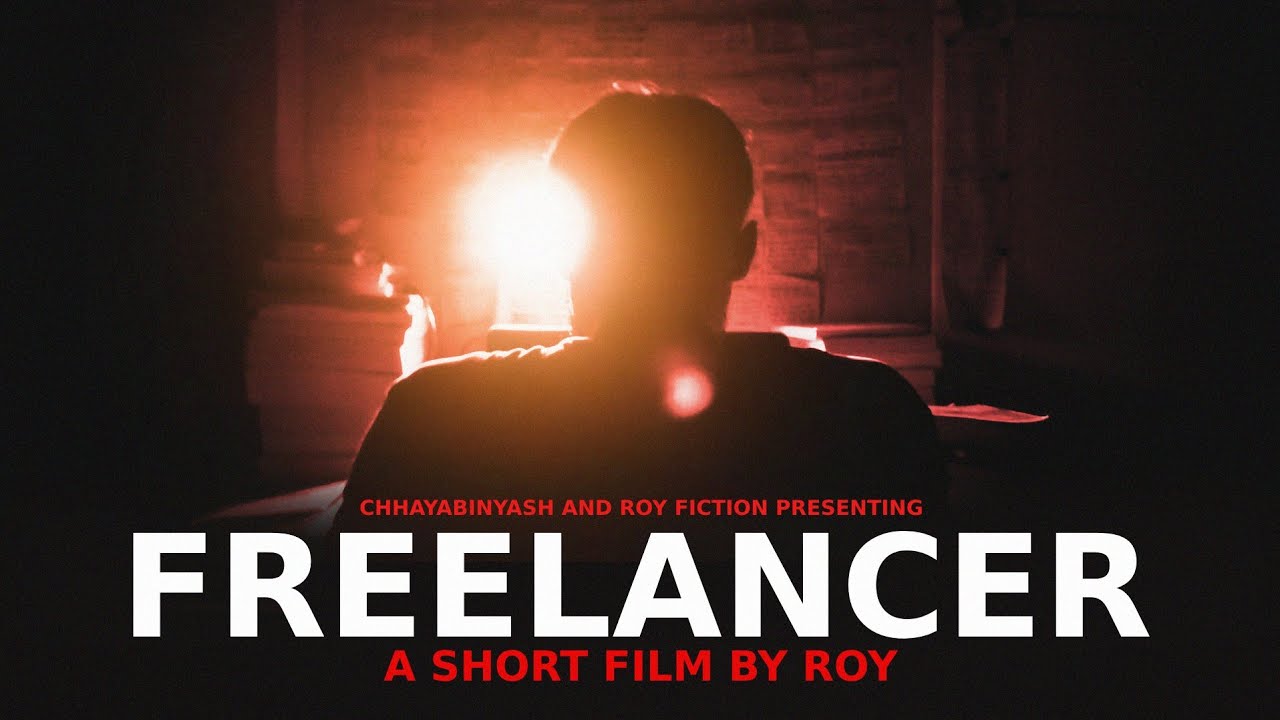 FREELANCER (ফ্রিল্যান্সার) - A Short Film By Roy || Marie Tasnim Moon || Sourov Roy || Roy ...