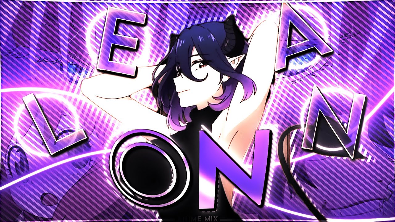 Anime Mix - Lean On [Edit/AMV]! 400 SUBS🔥 - YouTube