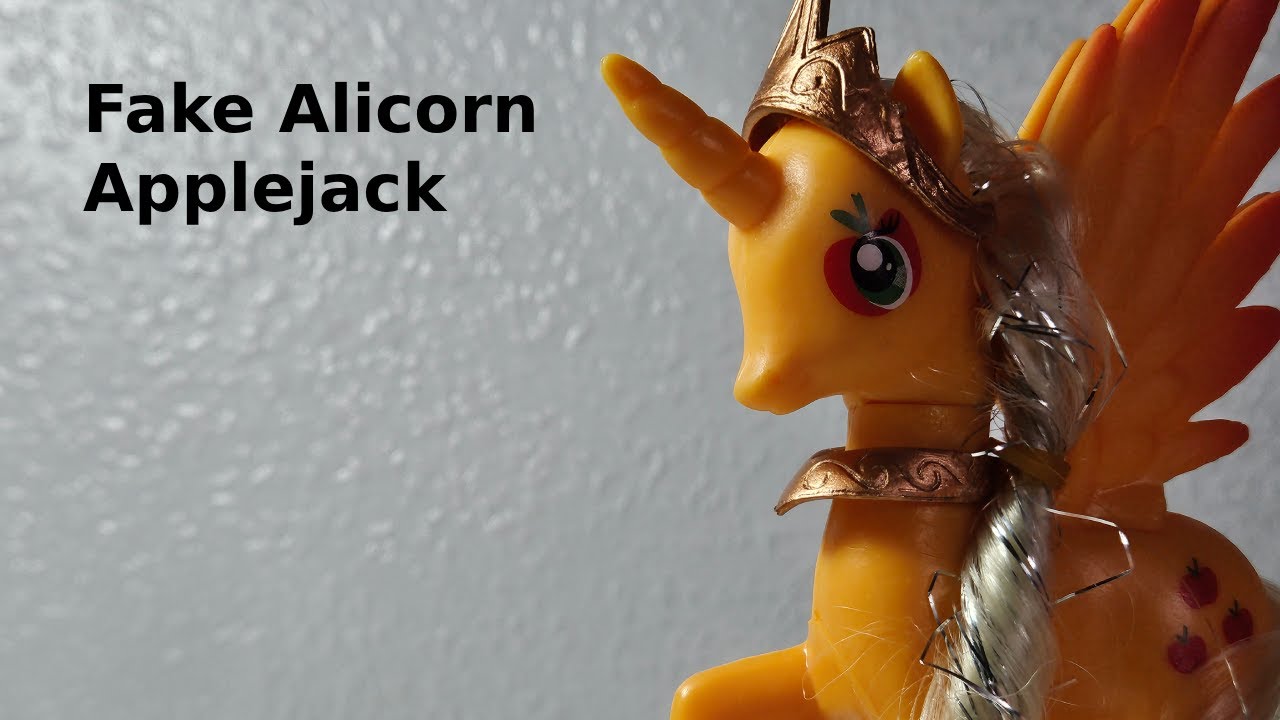 MLP Fake Alicorn Applejack - YouTube