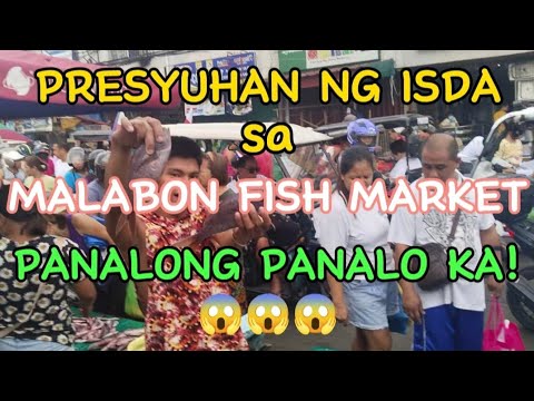 GRABENG PRESYUHAN NG ISDA SA MALABON FISH MARKET HINDI MAAWAT AWAT😱😱😱# ...