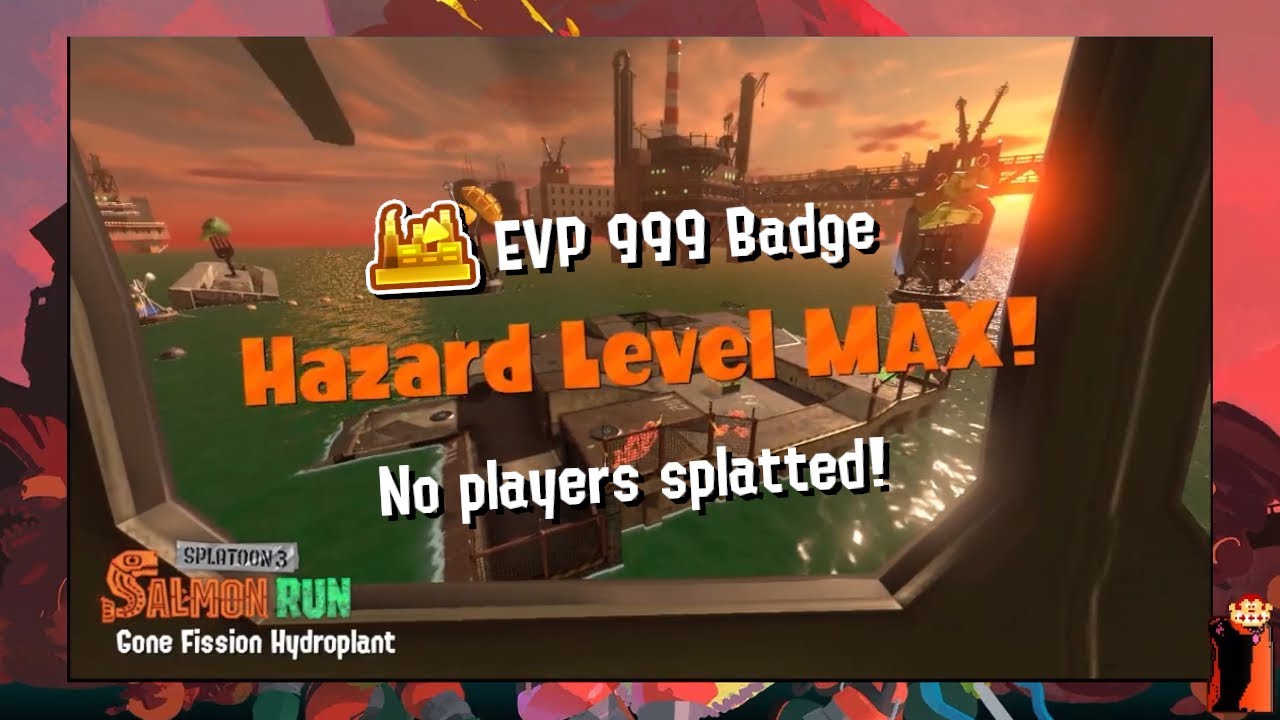 Splatoon 3 Salmon Run: EVP 999 badge for Hydroplant at Hazard Level MAX ...