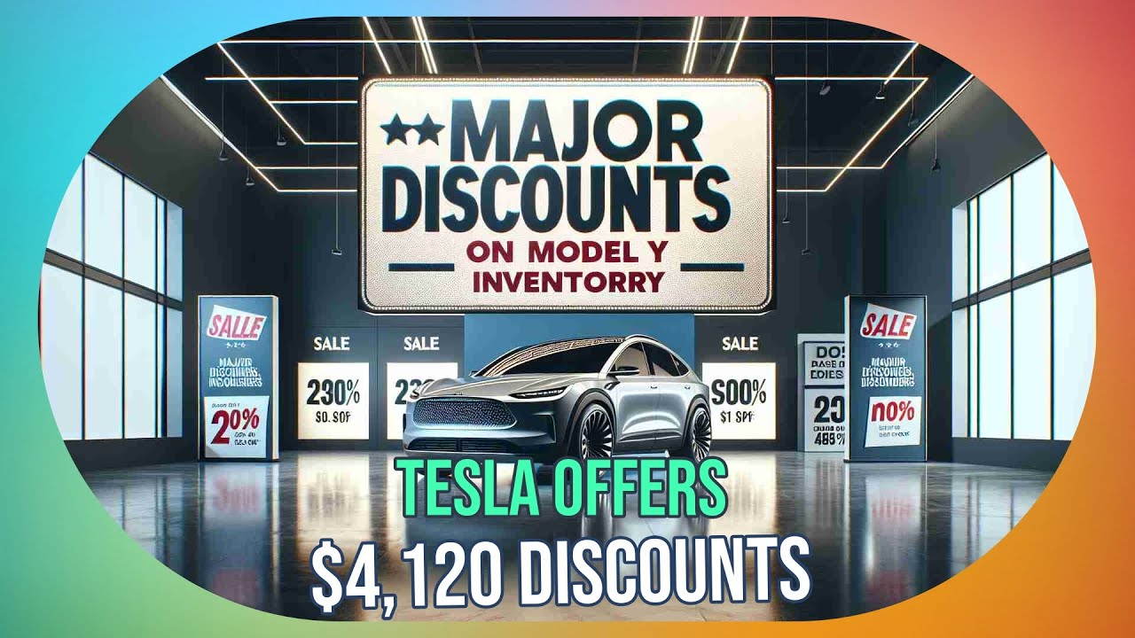 Tesla's Electric Vehicle Sales Surge: $4,120 Off Model Y Discounts ...