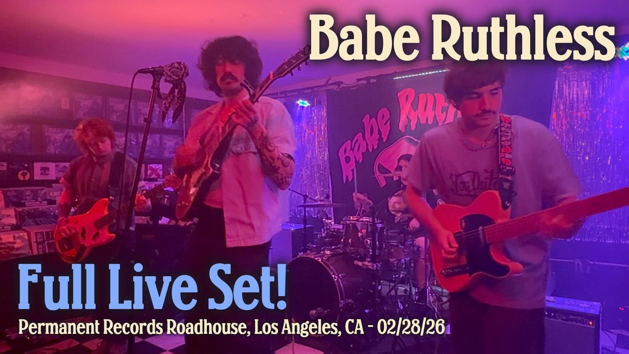 Babe Ruthless - Full Live Set - Permanent Records Roadhouse, Los ...