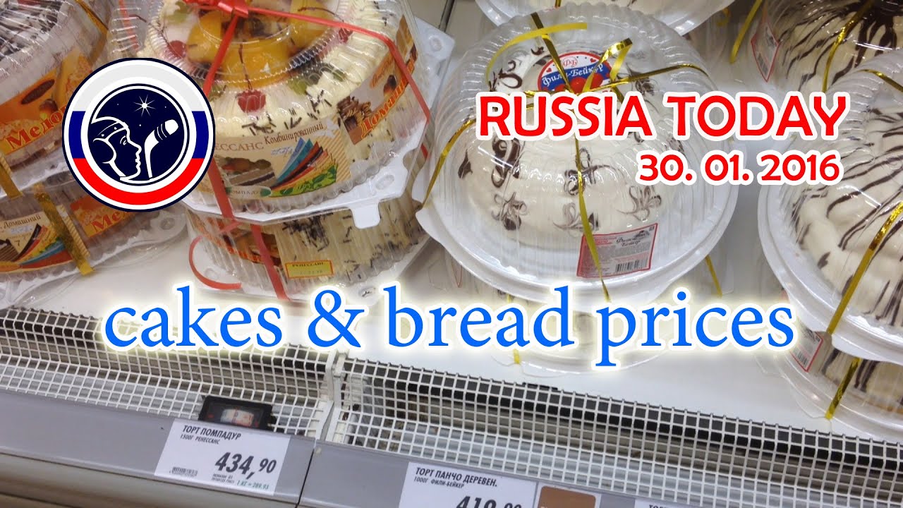 RUSSIAN FOOD PRICES: Cakes & Bread in Russian Supermarket Today 🎥 ...