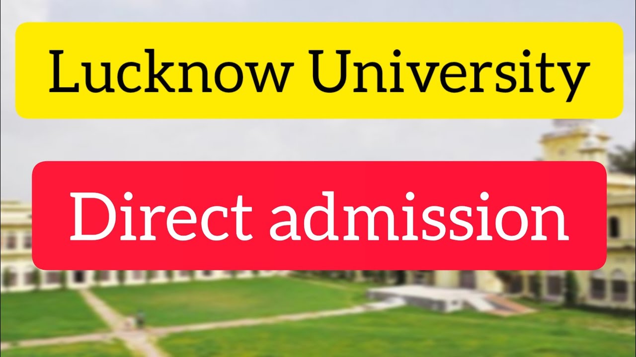 Lucknow University updates 👍 regarding admission of b.tech , mca , b ...