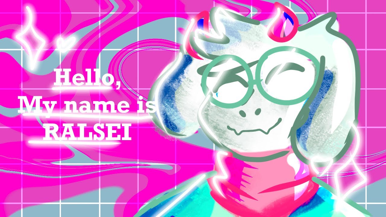 Hello, My Name is RALSEI :) - YouTube