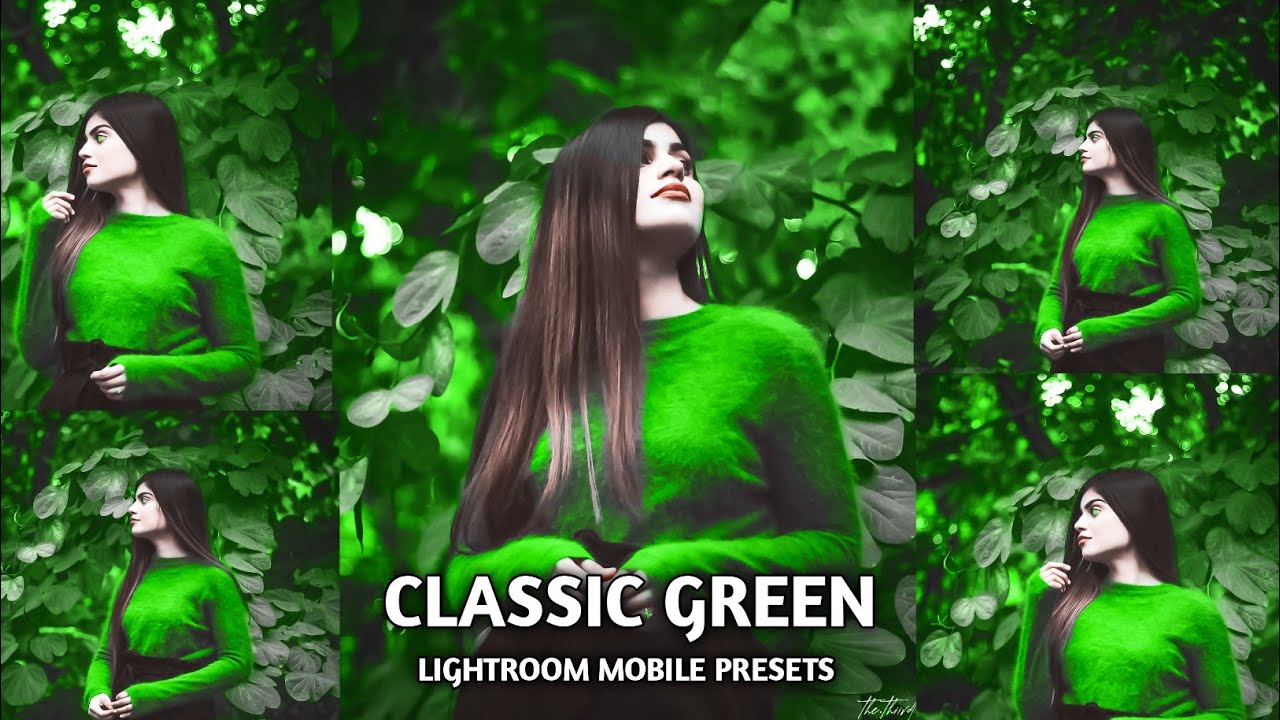 Lightroom Classic Green effect photo editing, Classic Green photo ...