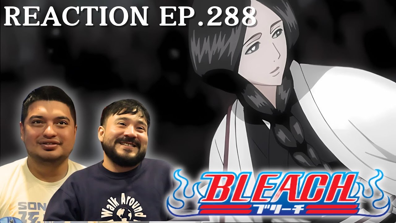 ICHIGO HAS A CHANCE AGAINST AIZEN! Bleach Ep.288 Reaction - YouTube