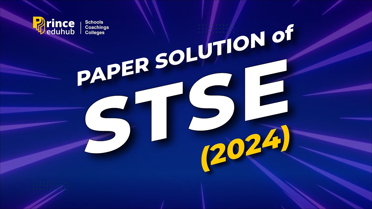 STSE 2024 Live Paper solution || State Talent Search Examination ...