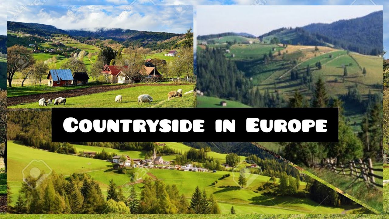 Beautiful Countryside In Europe | Scenic Views At Countryside | Natural ...