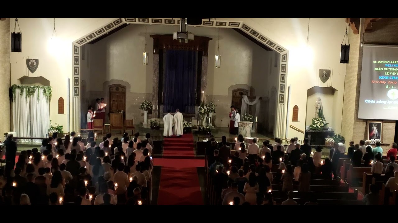 Easter Vigil 2023 at St. Anthony and Le Van Phung. - YouTube