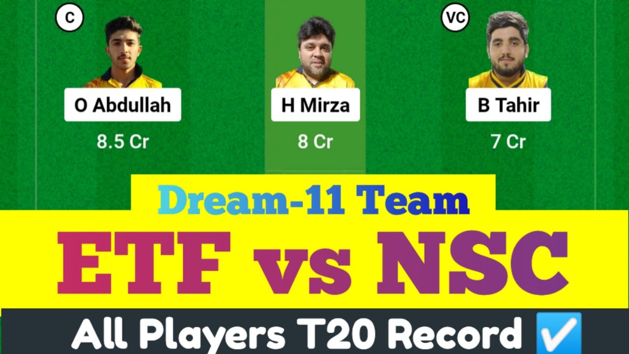 ETF vs NSC prediction, ETF vs NSC dream11 team, ETF vs NSC dream11 ...