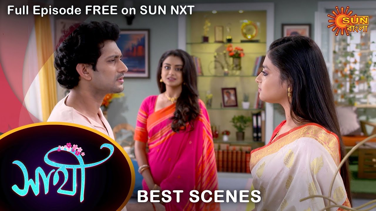 Saathi - Best Scene | 17 June 2022 | Full Ep FREE on SUN NXT | Sun ...