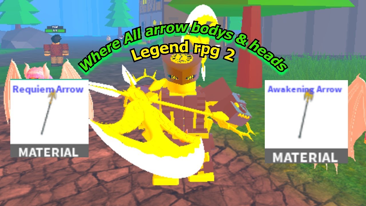 😱Roblox Legend Rpg 2😱 (HOW TO GET ARROW BODYS & HEADS) - YouTube